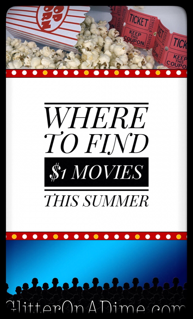Where to find $1 Movies This Summer - Glitter On A Dime