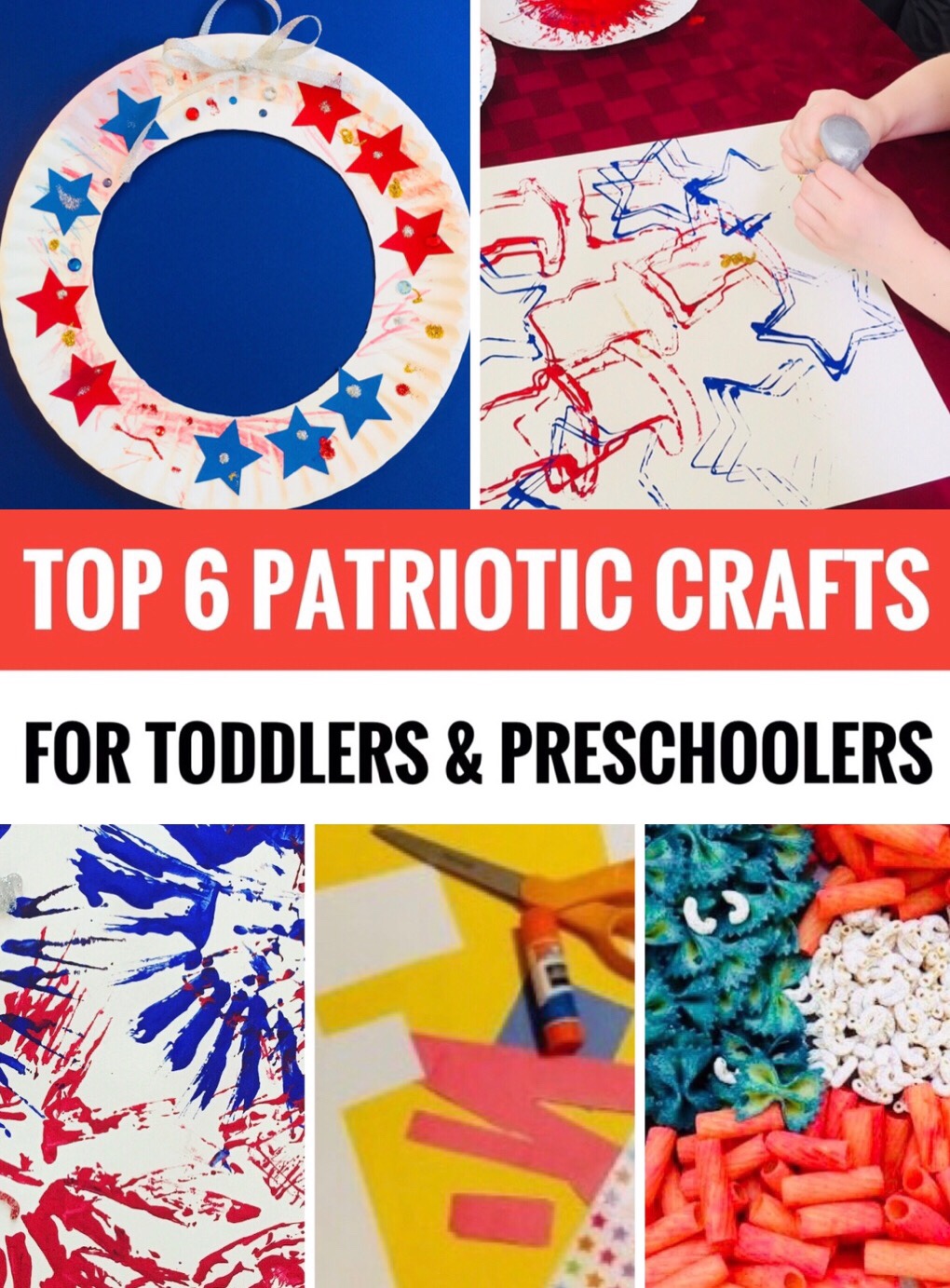 Top 6 Patriotic Crafts for Toddlers and Preschoolers - Glitter On A Dime